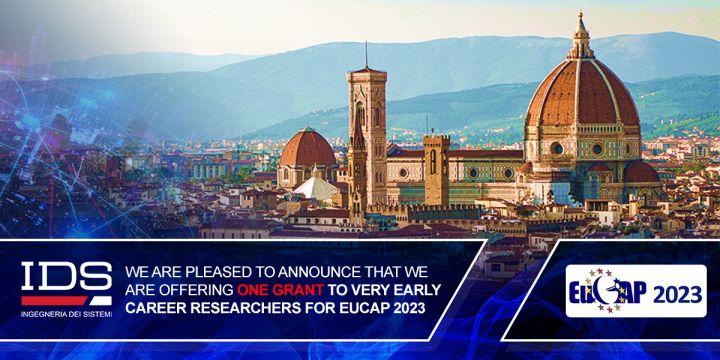 IDS announces 1 grant opportunity at EuCAP 2023 - IDS Ingegneria Dei Sistemi