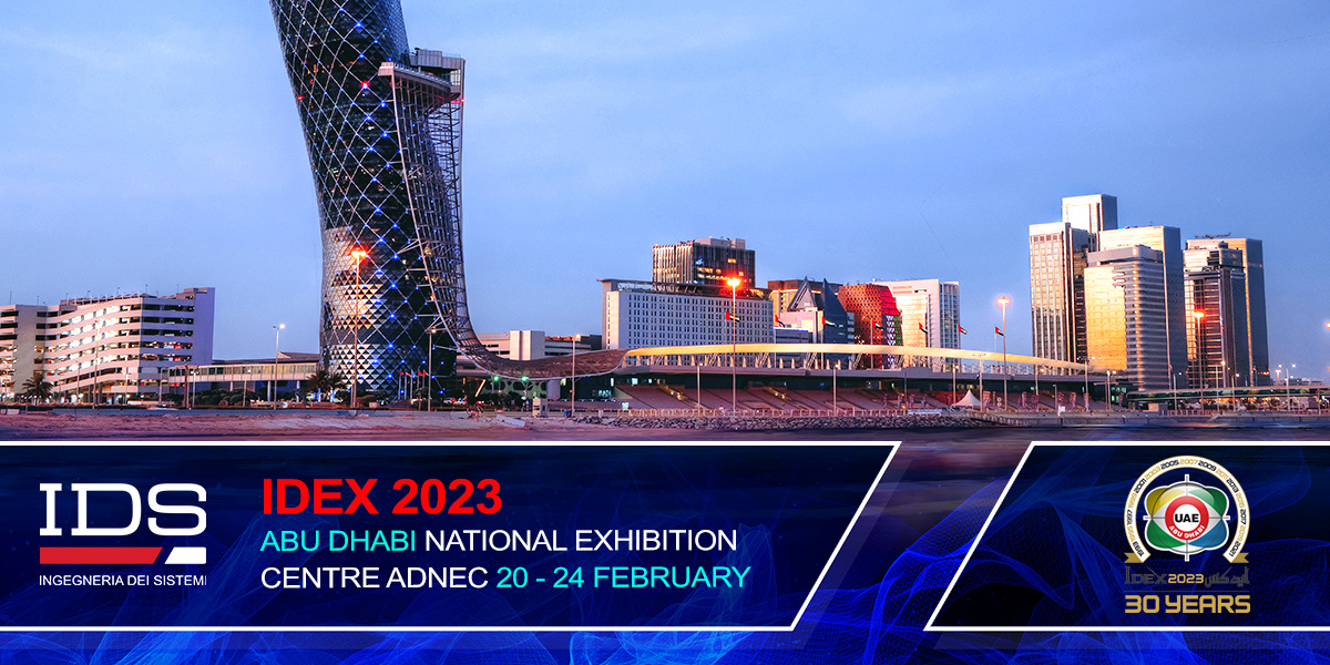 IDS will be at IDEX 2023 - IDS Ingegneria Dei Sistemi