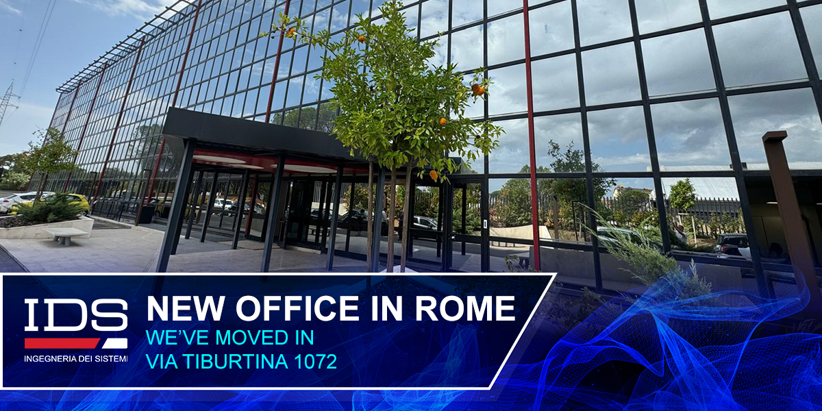 IDS has moved to a New Office in Rome – Italy - IDS Ingegneria Dei Sistemi